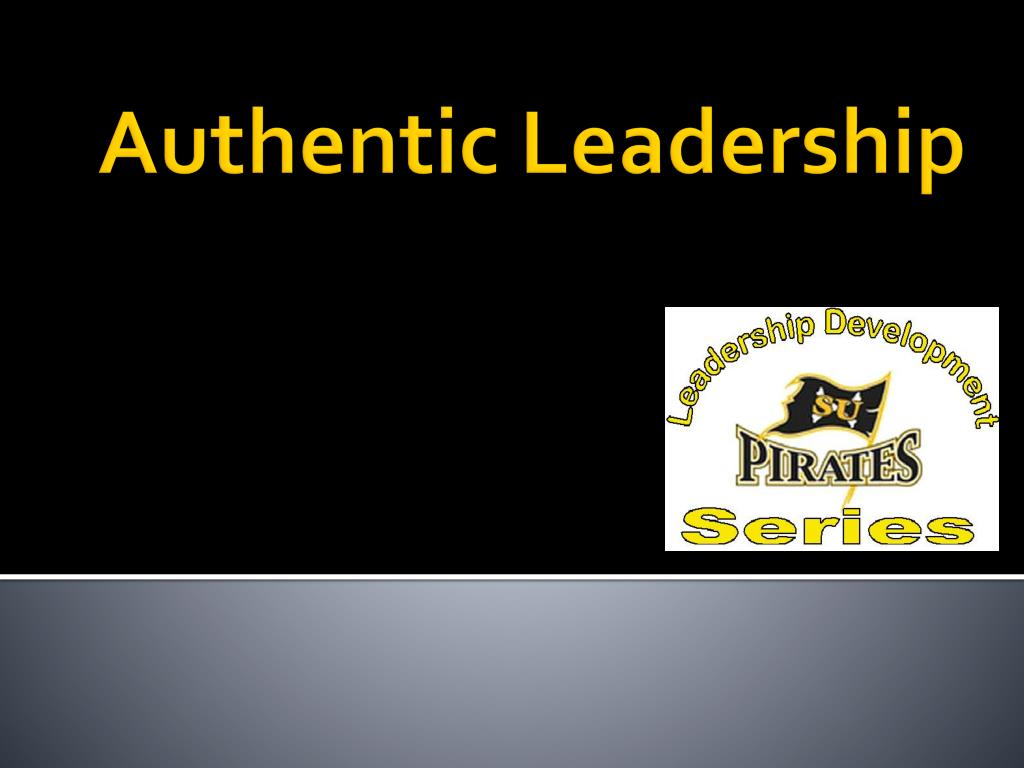 PPT - Authentic Leadership PowerPoint Presentation, free download - ID ...