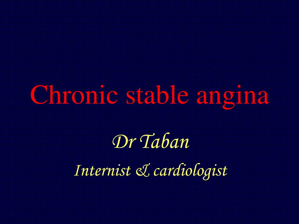 PPT - Chronic stable angina PowerPoint Presentation, free download - ID ...