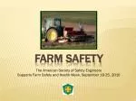 PPT - FARM MACHINERY SAFETY PowerPoint Presentation, free download - ID ...