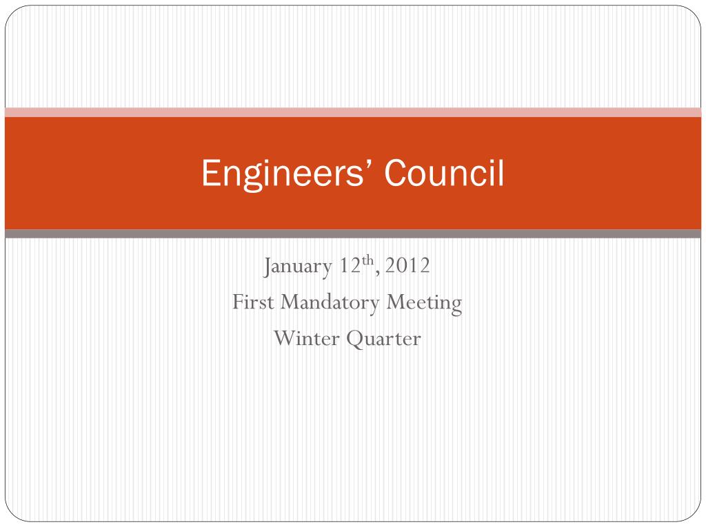 PPT - Engineers’ Council PowerPoint Presentation, free download - ID ...