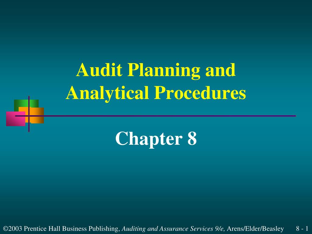 PPT - Audit Planning and Analytical Procedures PowerPoint Presentation ...