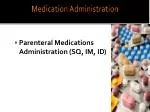 PPT - Medication Administration PowerPoint Presentation, free download ...