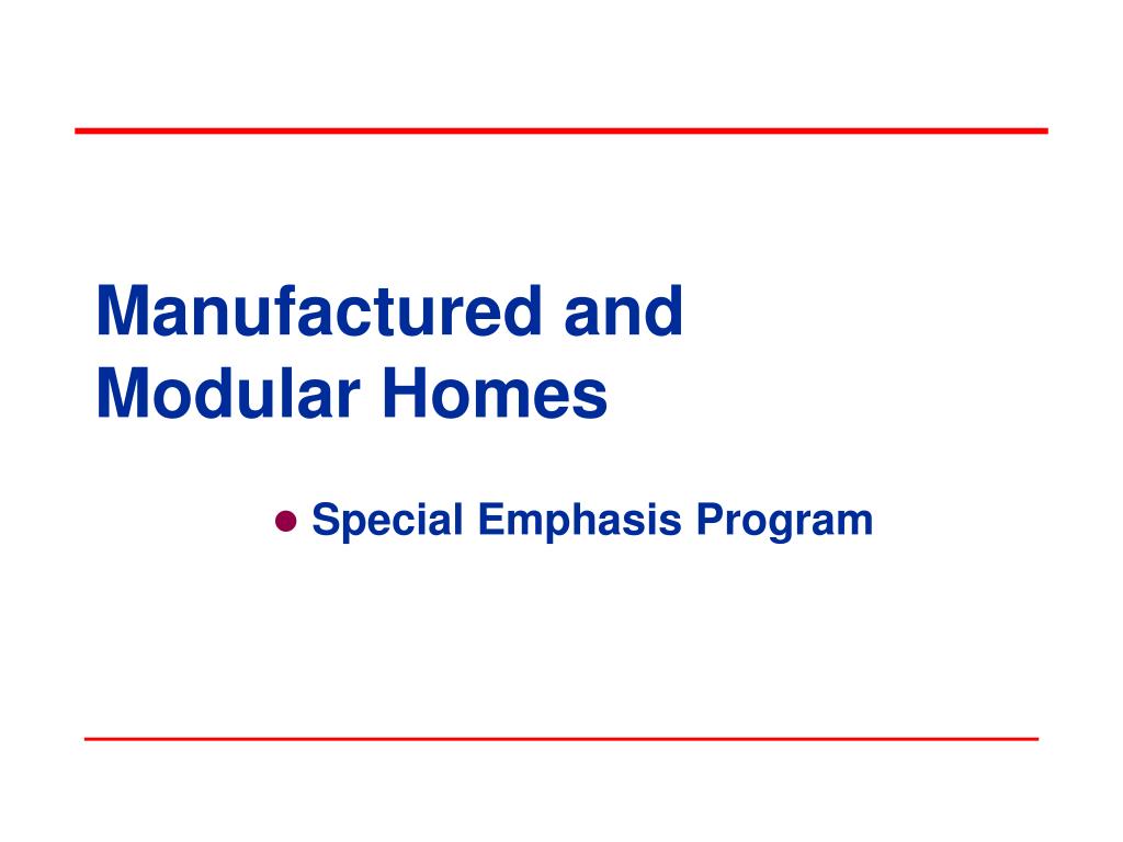 PPT - Manufactured and Modular Homes PowerPoint Presentation, free ...