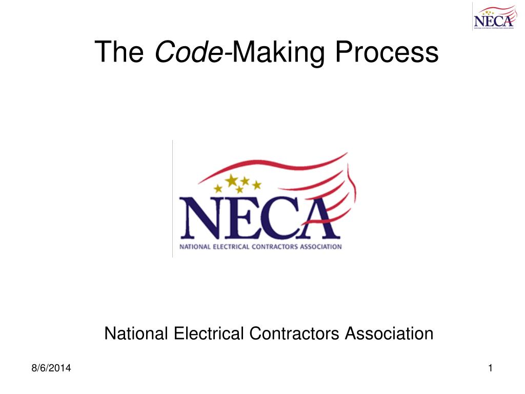 PPT - Overview of the National Electrical Code-Making Process and Call ...