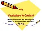 PPT - Vocabulary in Context PowerPoint Presentation, free download - ID ...