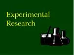 PPT - Chapter 10: Experimental Research PowerPoint Presentation, free ...