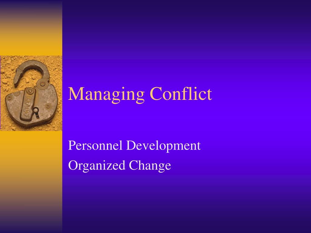 PPT - Managing Conflict PowerPoint Presentation, free download - ID:2946829