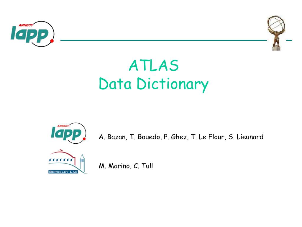 PPT - ATLAS Data Dictionary PowerPoint Presentation, free download - ID ...