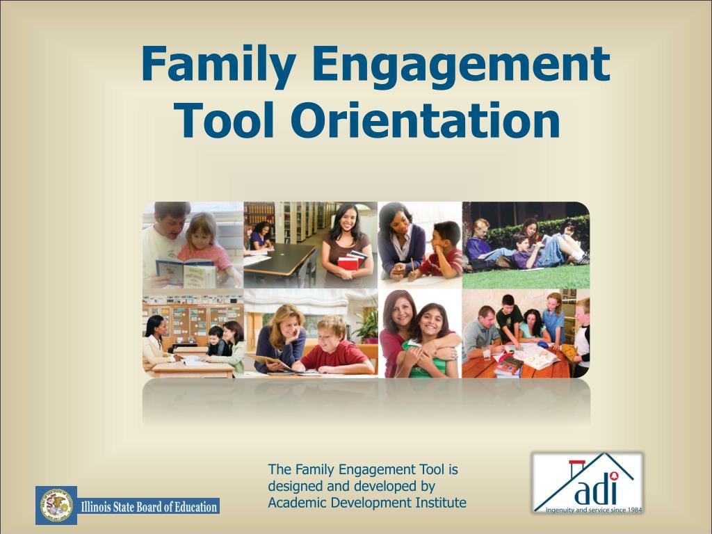PPT - Family Engagement Tool Orientation PowerPoint Presentation, free ...
