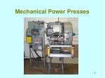 PPT - Mechanical Power Presses PowerPoint Presentation, free download ...
