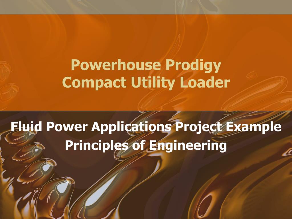PPT - Powerhouse Prodigy Compact Utility Loader PowerPoint Presentation ...
