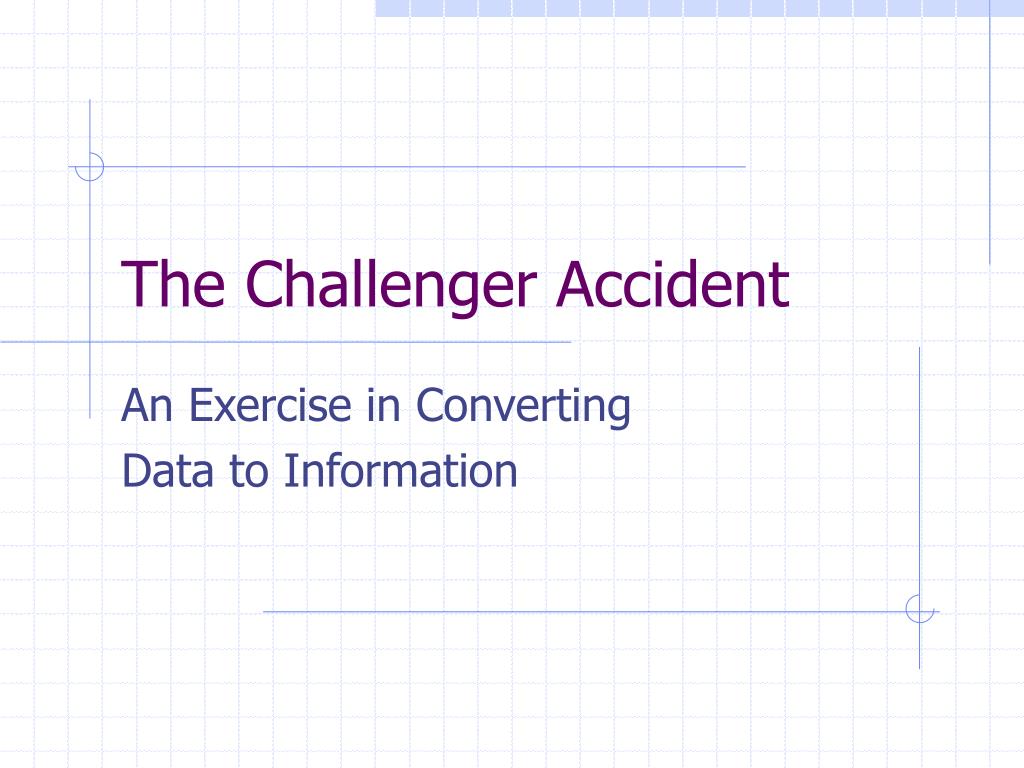 PPT - The Challenger Accident PowerPoint Presentation, free download ...