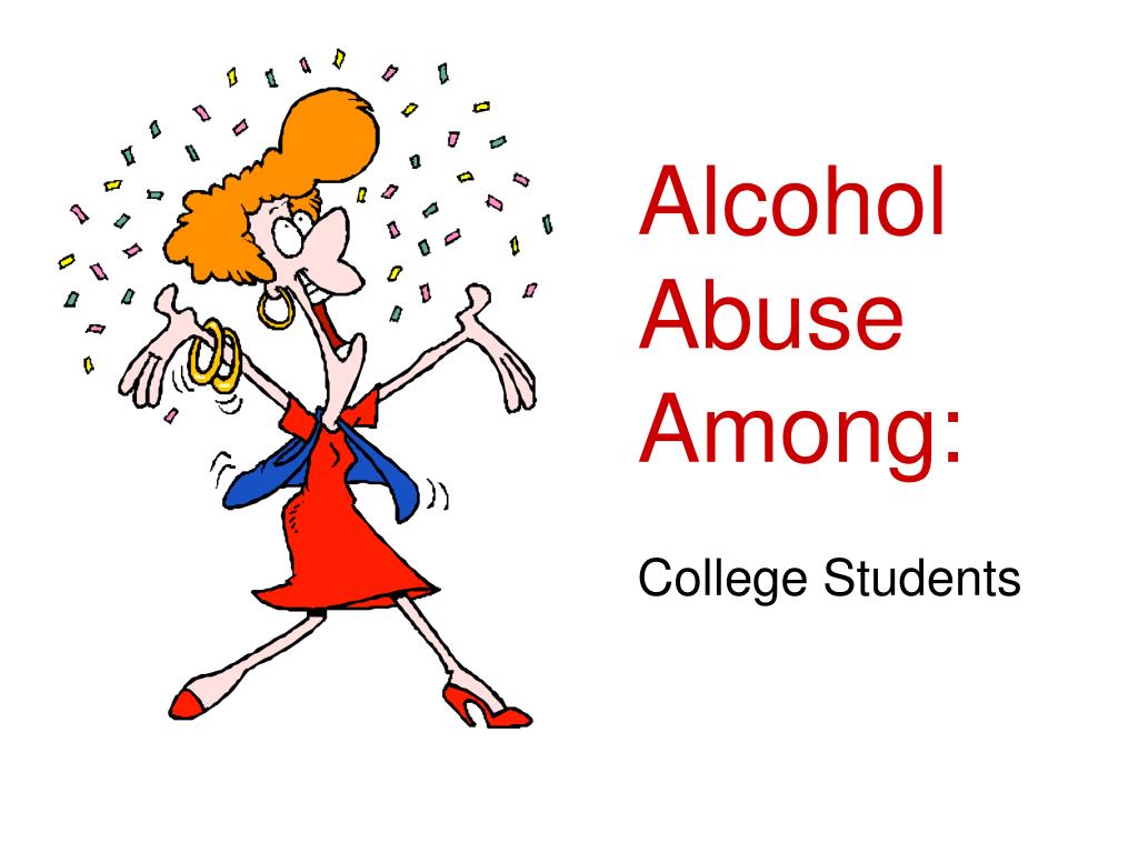 PPT - Alcohol Abuse Among: PowerPoint Presentation, free download - ID ...