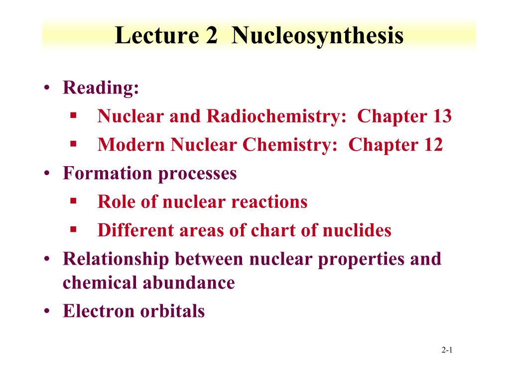 PPT - Lecture 2 Nucleosynthesis PowerPoint Presentation, free download ...