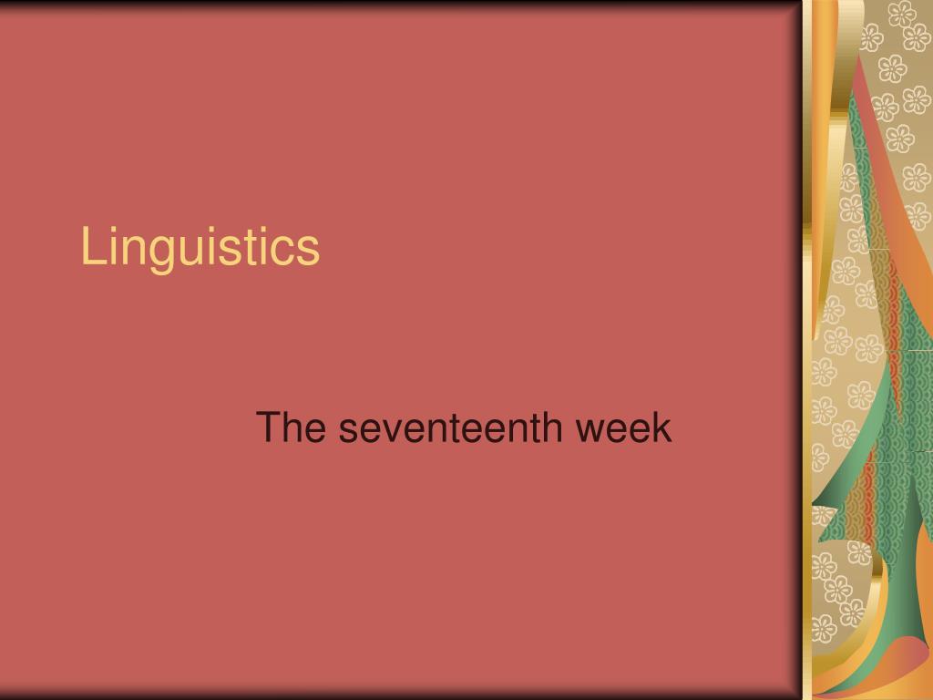 PPT - Linguistics PowerPoint Presentation, free download - ID:2950010