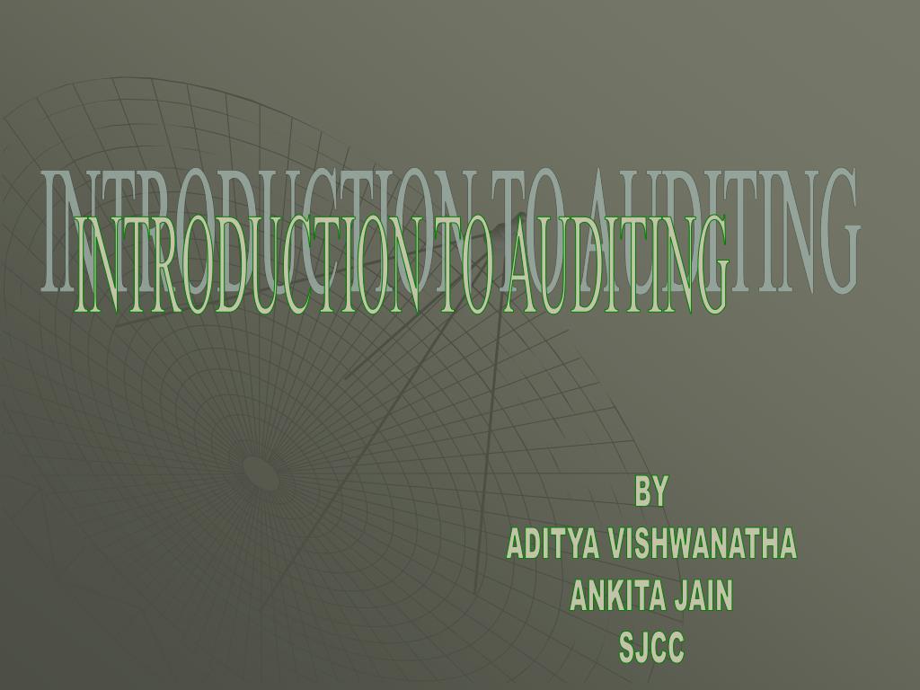 PPT - INTRODUCTION TO AUDITING PowerPoint Presentation, free download ...
