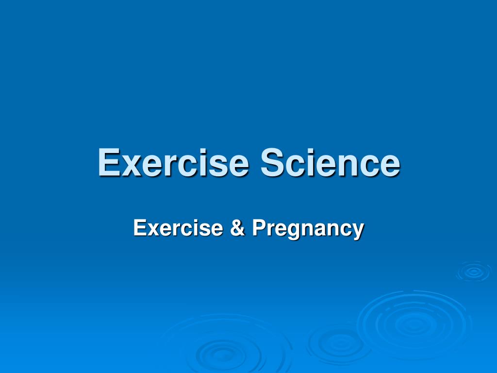 PPT - Exercise Science PowerPoint Presentation, free download - ID:2951501