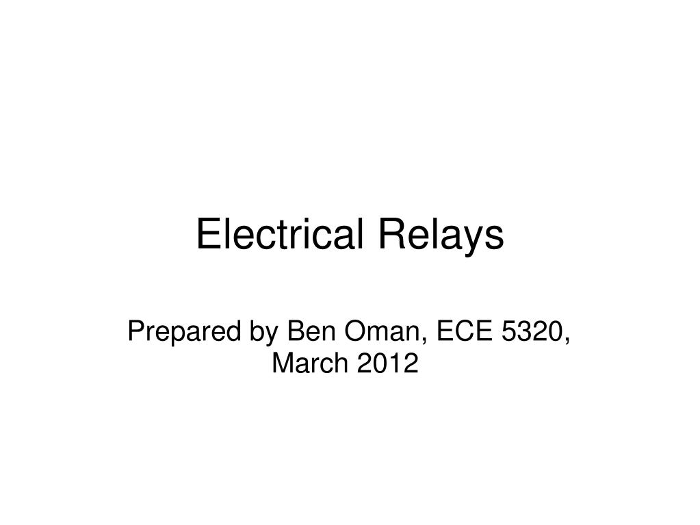 PPT - Electrical Relays PowerPoint Presentation, free download - ID:2952979