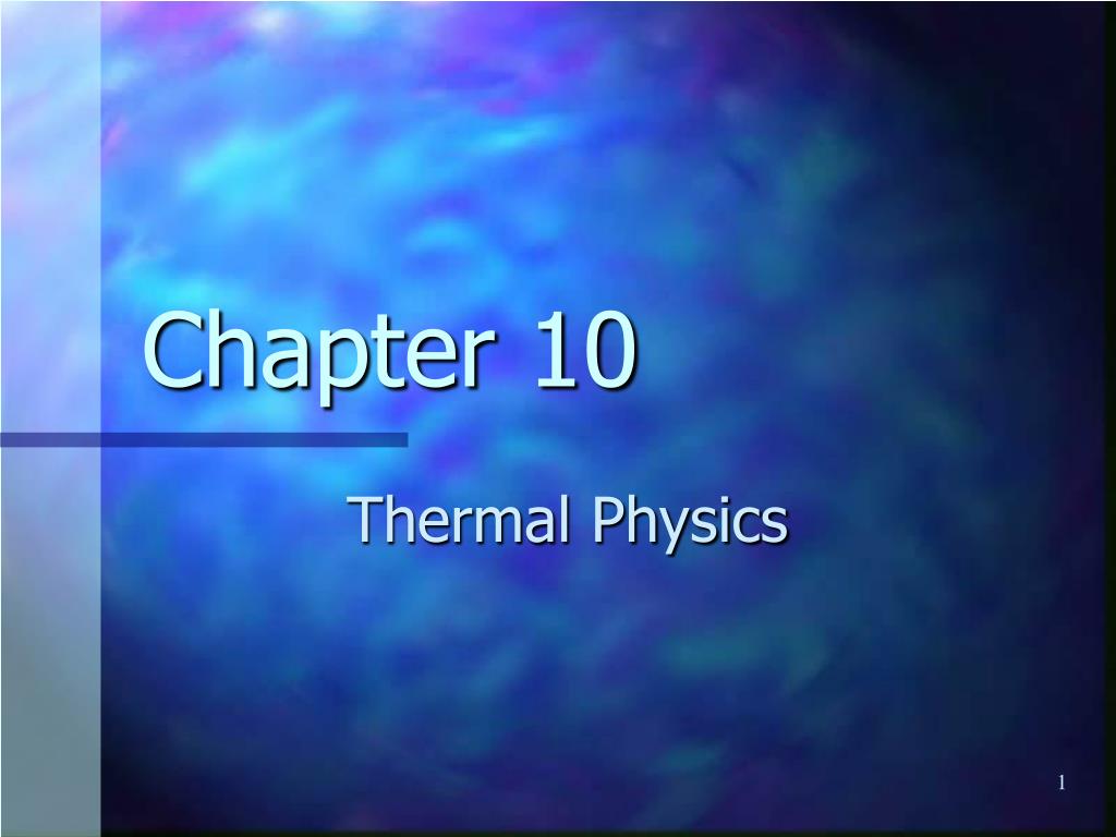 PPT - Thermal Physics PowerPoint Presentation, free download - ID:2953664