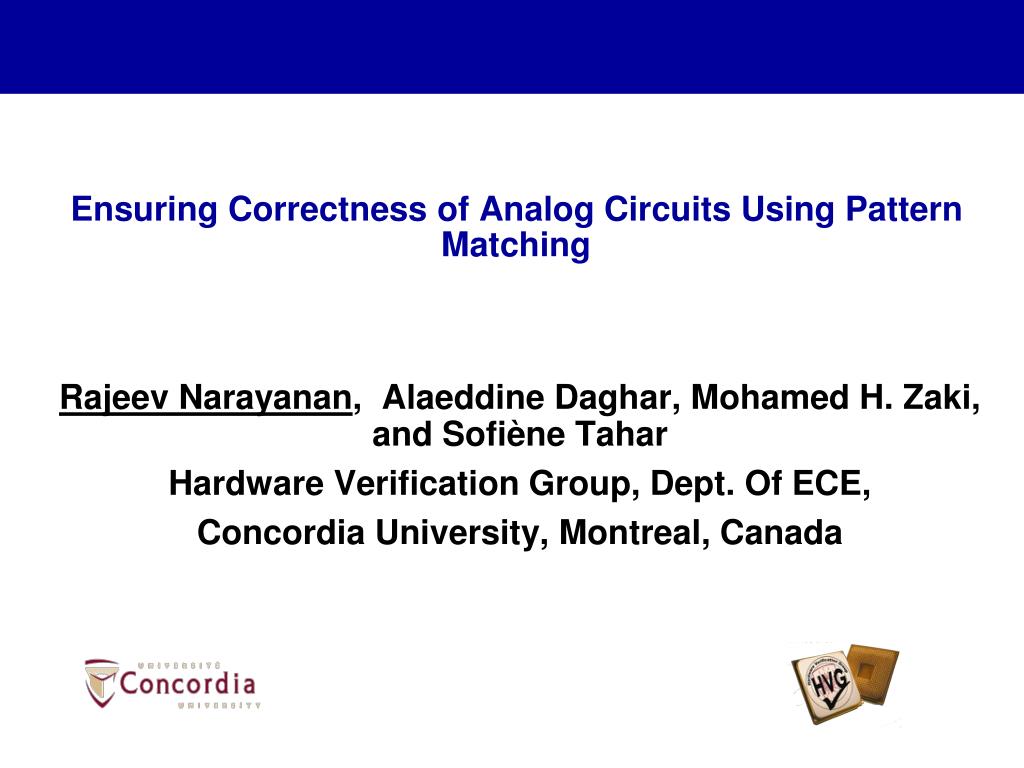 PPT - Ensuring Correctness of Analog Circuits Using Pattern Matching PowerPoint Presentation ...