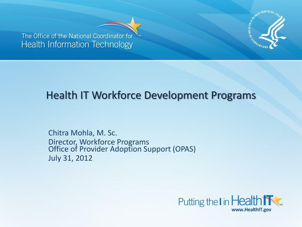 PPT - Health IT Workforce Development Programs PowerPoint Presentation ...