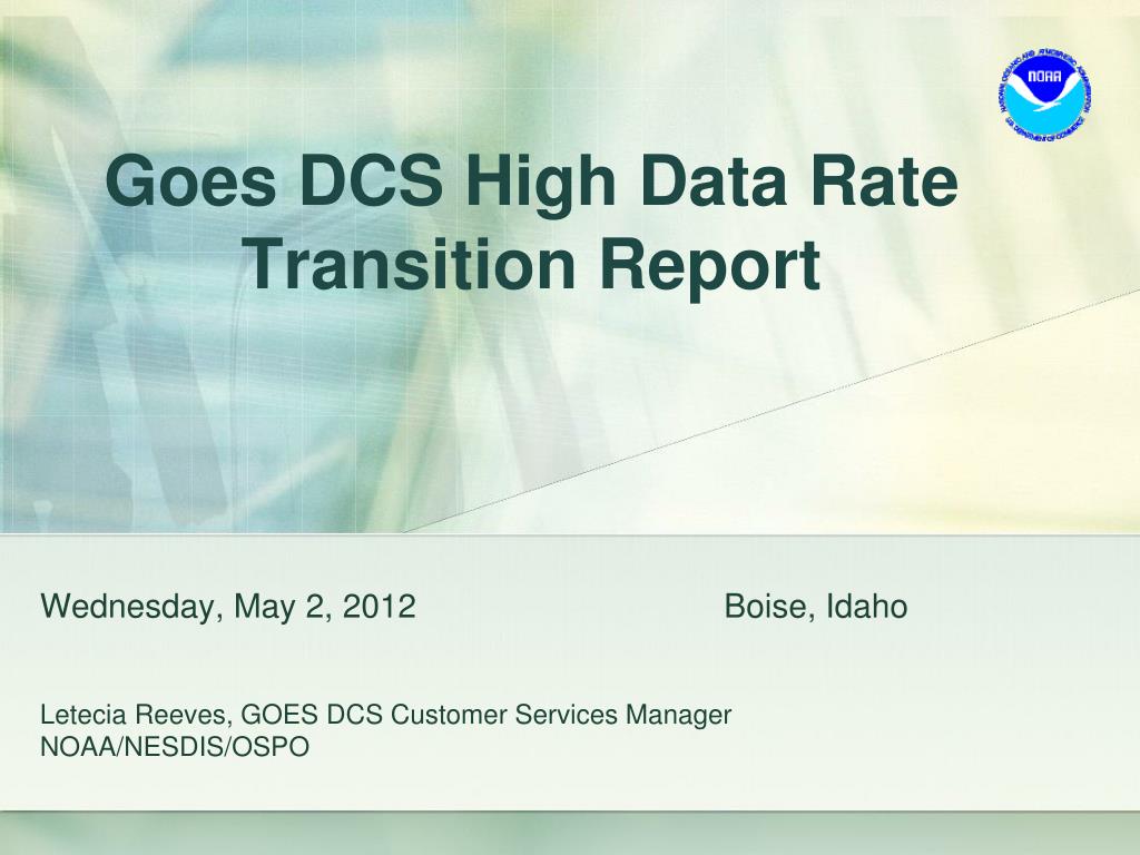 PPT - Goes DCS High Data Rate Transition Report PowerPoint Presentation ...