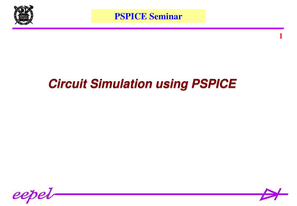 PPT - Circuit Simulation using PSPICE PowerPoint Presentation, free ...