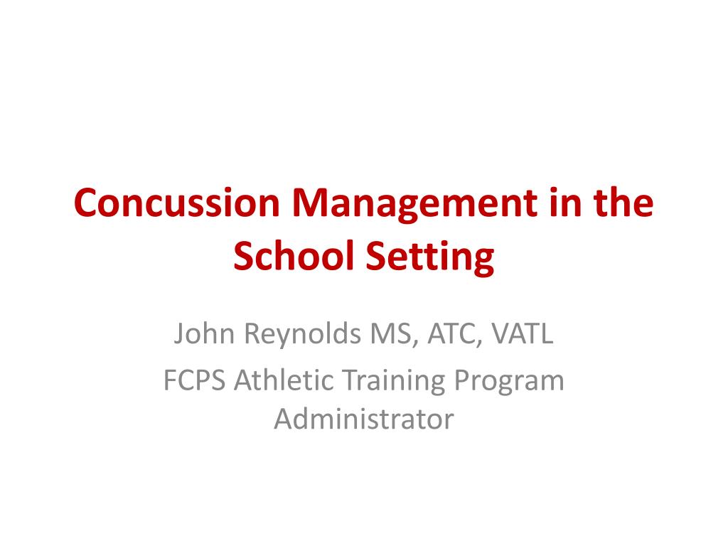 PPT - Concussion Management in School: Key Concepts & Guidelines ...
