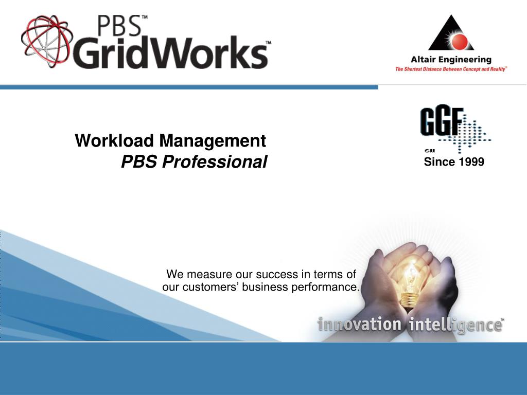 PPT - Workload Management PBS Professional PowerPoint Presentation ...