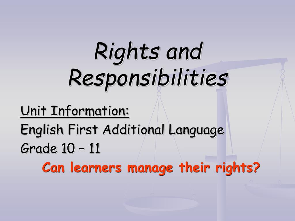 PPT - Rights and Responsibilities PowerPoint Presentation, free ...