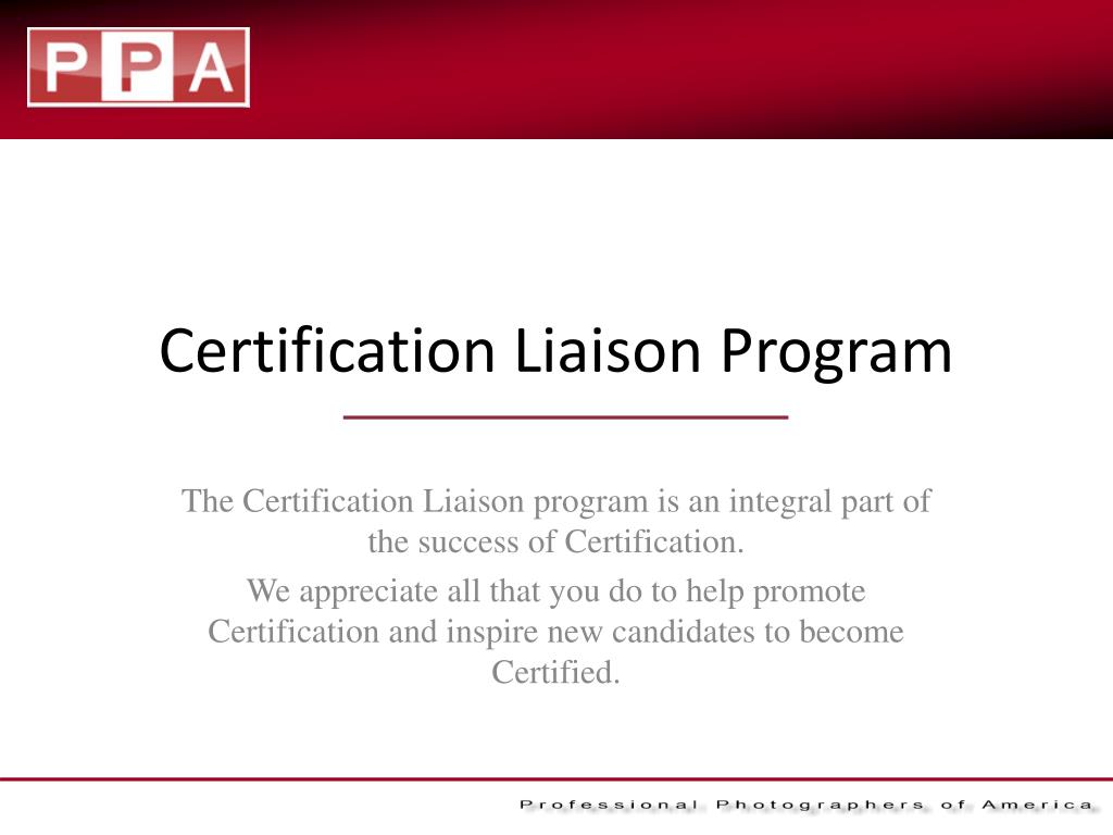 PPT - Certification Liaison Program PowerPoint Presentation, free ...