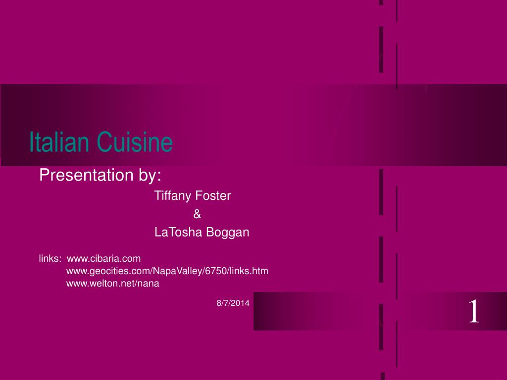 PPT - Italian Cuisine PowerPoint Presentation, free download - ID:2959266