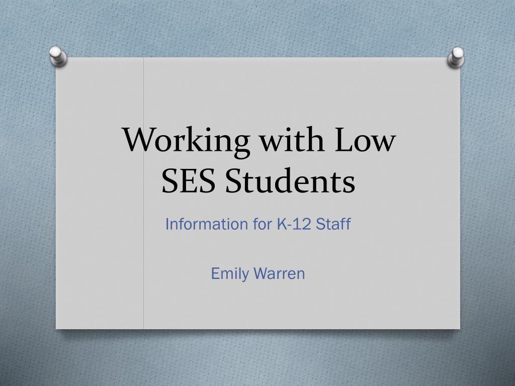 PPT - Working with Low SES Students PowerPoint Presentation, free ...