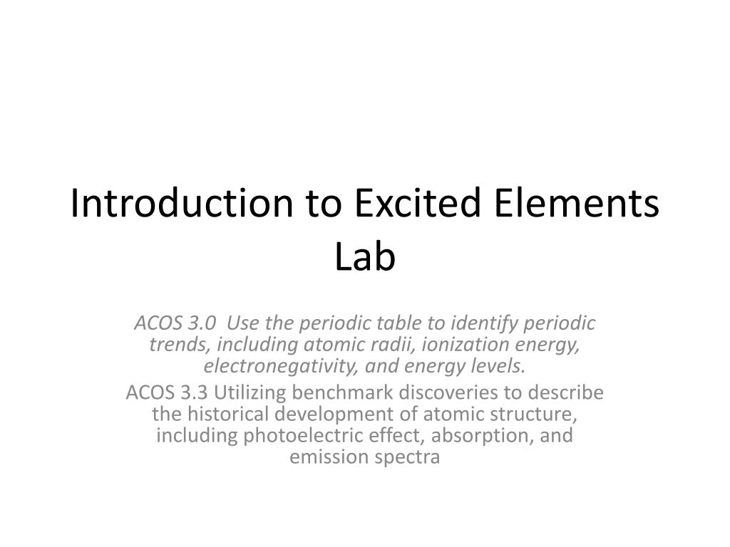 PPT - Introduction to Excited Elements Lab PowerPoint Presentation ...