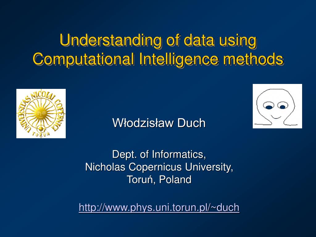 PPT - Understanding of data using Computational Intelligence methods PowerPoint Presentation ...