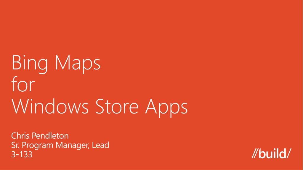 PPT - Bing Maps for Windows Store Apps PowerPoint Presentation, free ...