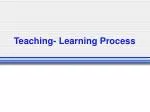 PPT - Teaching Learning Process PowerPoint Presentation, free download ...