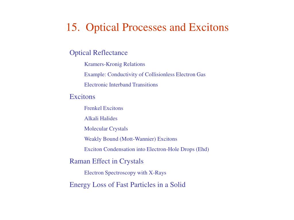PPT - 15. Optical Processes and Excitons PowerPoint Presentation, free ...