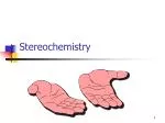PPT - 9. Stereochemistry PowerPoint Presentation, free download - ID:370565