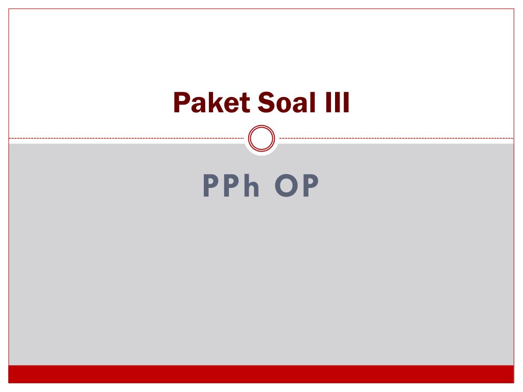 PPT - Paket Soal III PowerPoint Presentation, free download - ID:2962646