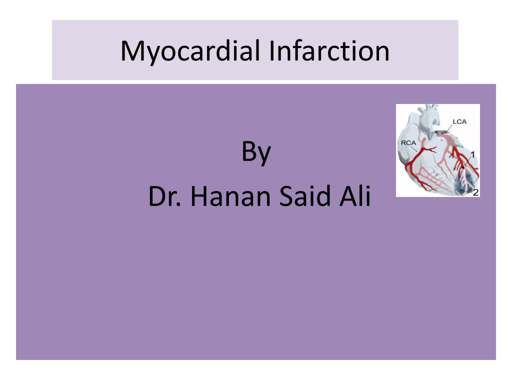 PPT - Myocardial Infarction PowerPoint Presentation, free download - ID ...