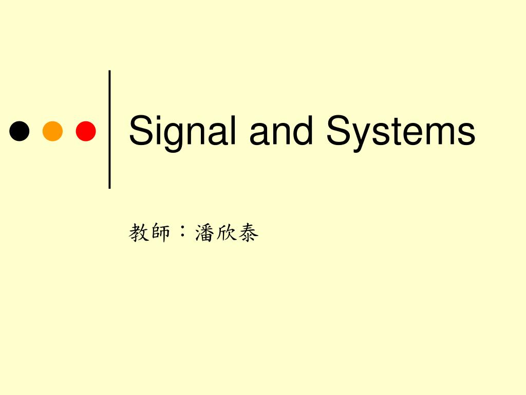 PPT - Signal and Systems PowerPoint Presentation, free download - ID ...