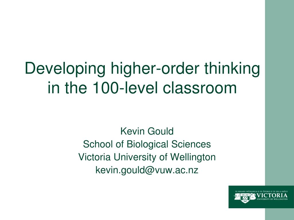 PPT - Developing higher-order thinking in the 100-level classroom ...