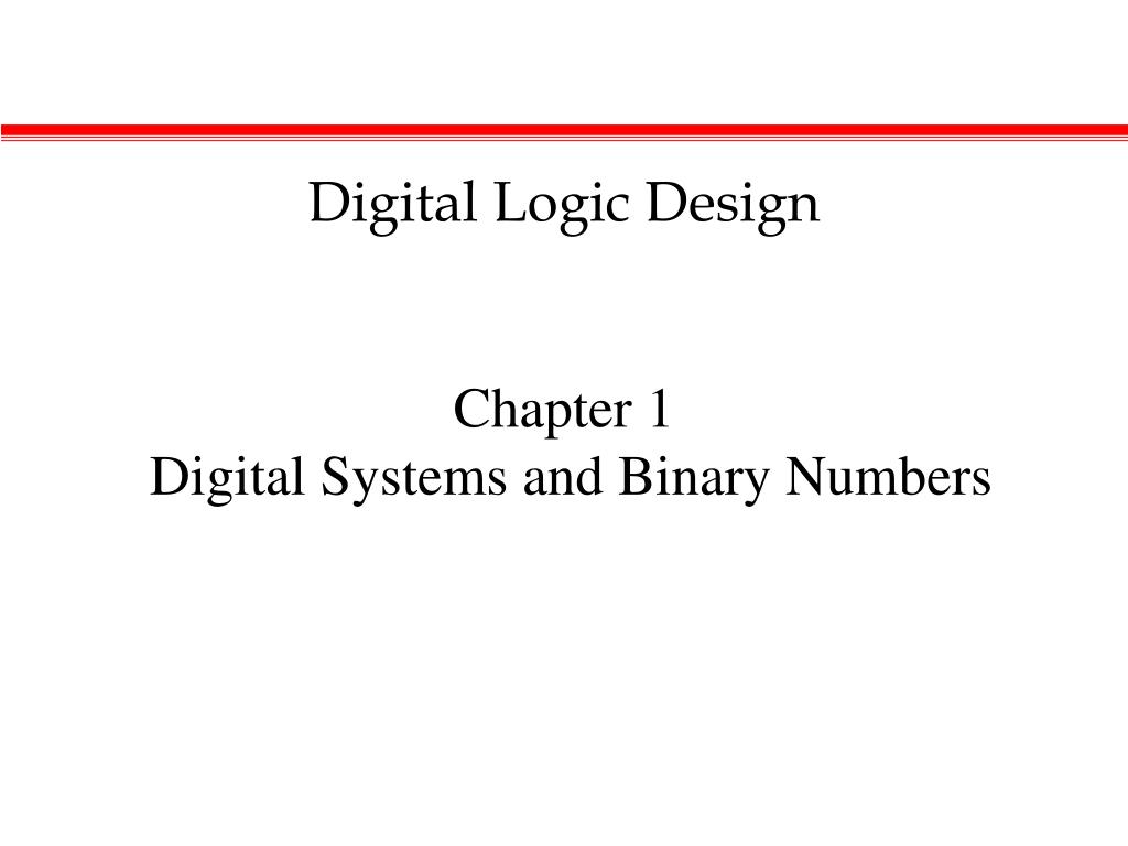 PPT - Chapter 1 Digital Systems and Binary Numbers PowerPoint ...