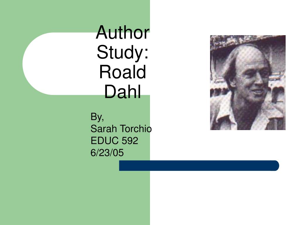 PPT - Author Study: Roald Dahl PowerPoint Presentation, free download ...