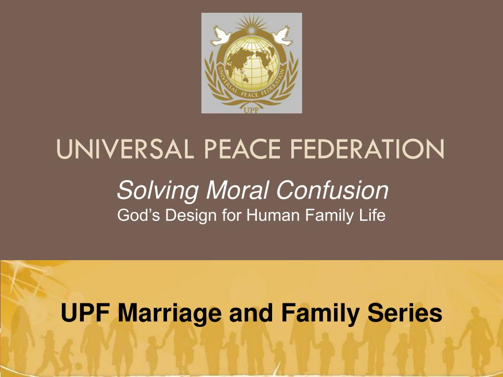 PPT - Universal Peace Federation PowerPoint Presentation, free download ...