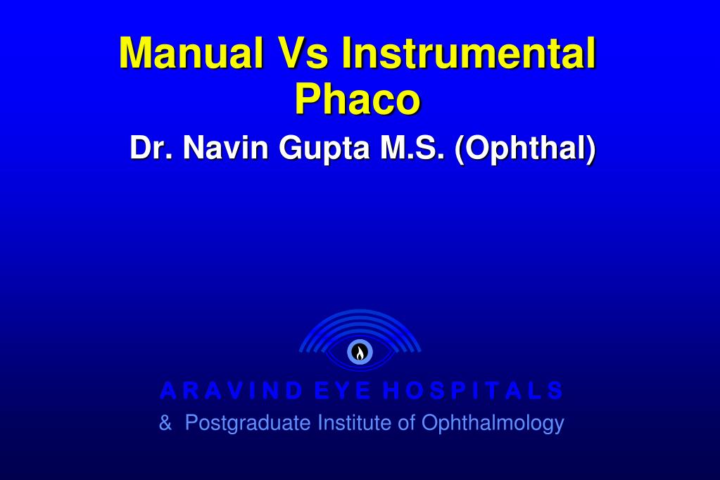 PPT - Manual Vs Instrumental Phaco PowerPoint Presentation, free ...