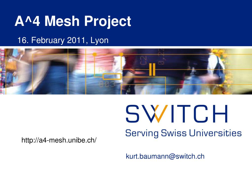 PPT - A^4 Mesh Project PowerPoint Presentation, free download - ID:2971512