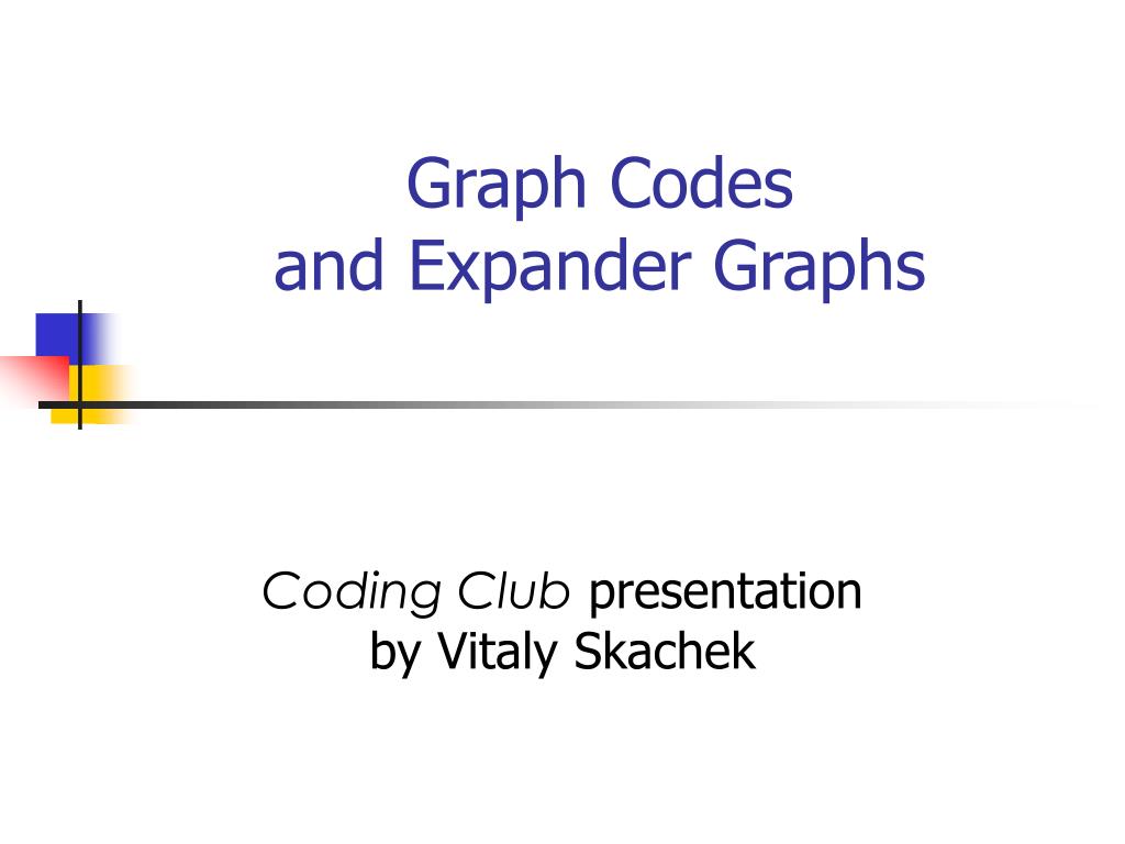PPT - Graph Codes and Expander Graphs PowerPoint Presentation, free ...