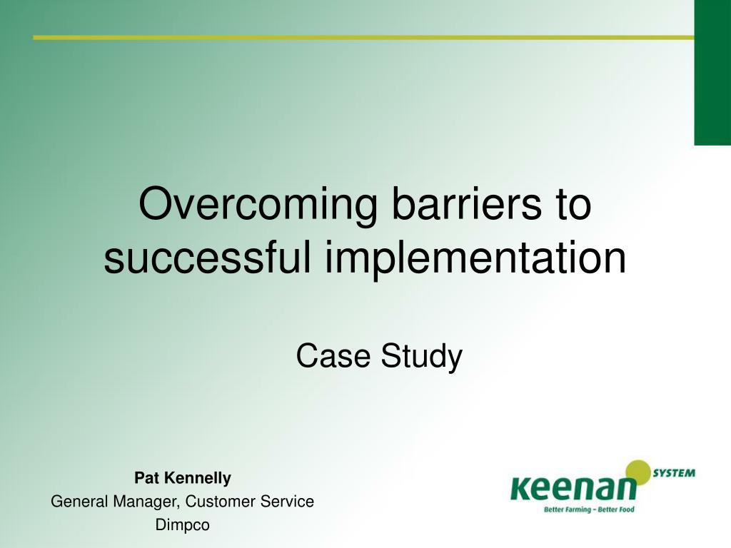 PPT - Overcoming barriers to successful implementation PowerPoint ...